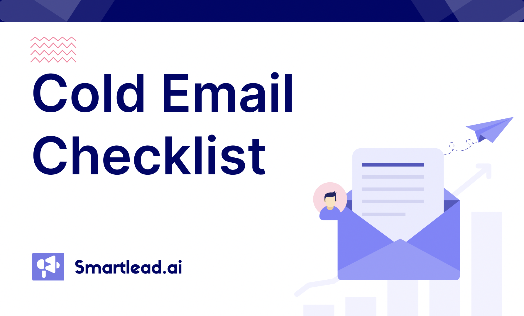 Cold Email Checklist: Everything You Need to Send Better Emails in 2025